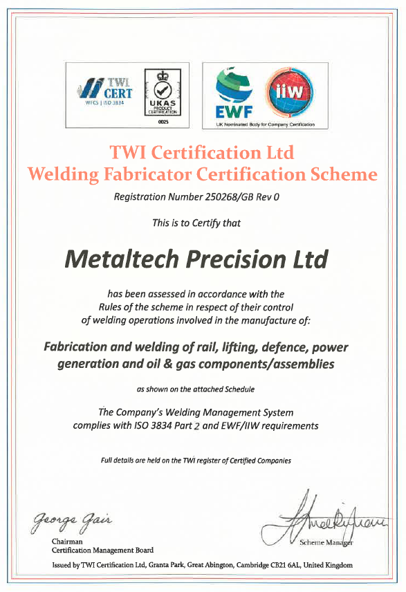 Certified EN 15085 and ISO 3834 welding - Metaltech